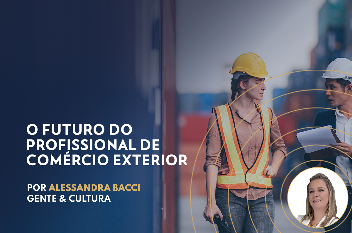 O futuro do profissional de Comércio Exterior - eCOMEX